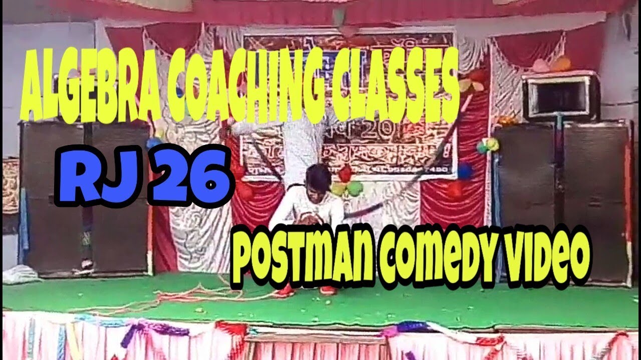 ALGEBRA COACHING||POSTMAN COMEDY VIDEO||RJ26|| - YouTube