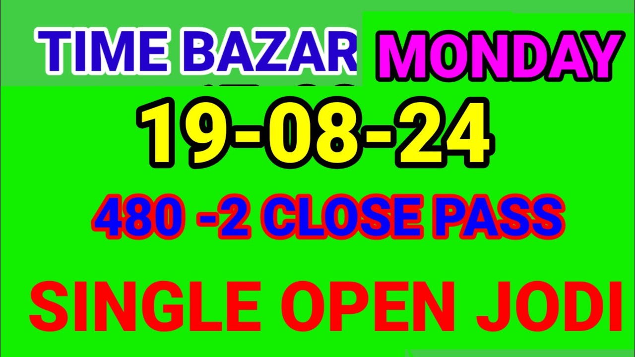 August 19, 2024 Time Bazaar !! MATKA STAR !! Special Line Jodi Line ...