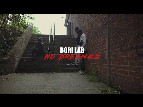 Bori LaB - NoDream #2 (Freestyle)