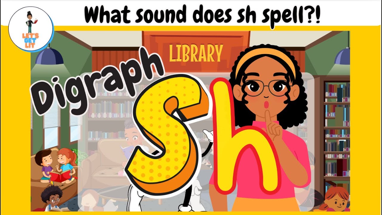 Learn About Digraph Sh | Phonics for Kids | Sh Digraph Practice | Phonemic Awareness - YouTube