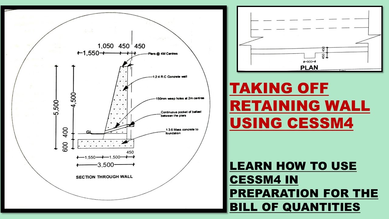 TAKING OFF A RETAINING WALL USING CESMM4 WITH CODES/CIVIL QUANTITY ...