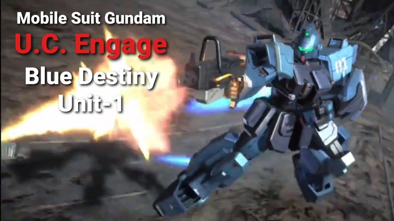 MOBILE SUIT GUNDAM U.C. ENGAGE: Blue Destiny Unit-1 Showcase! - YouTube