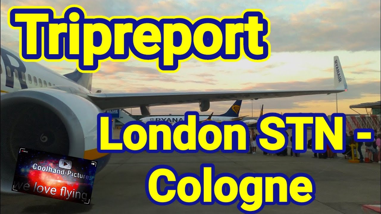 Trip Report - Travel Report Ryanair London Stansted STN - Cologne Bonn ...