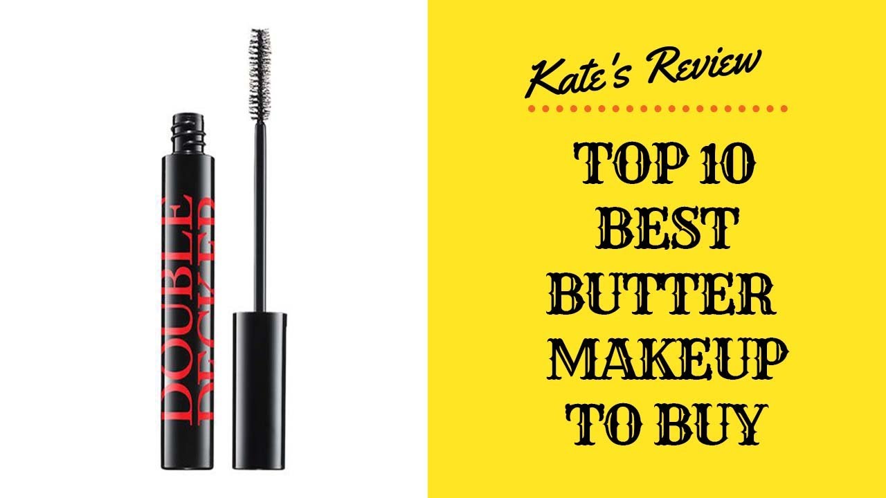 Best Butter Makeup To Buy - YouTube