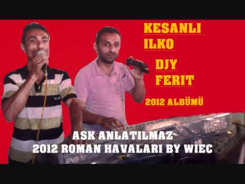 KESANLI ILKO DJY FERIT ASK ANLATILMAZ YASANIR BY WINEC