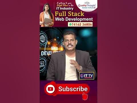 full stack web development course details in telugu | quality thought technologies hyderabad ...