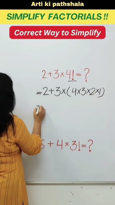 👍 Correct Way to Simplify Factorials #simplification #shorts #trending ...