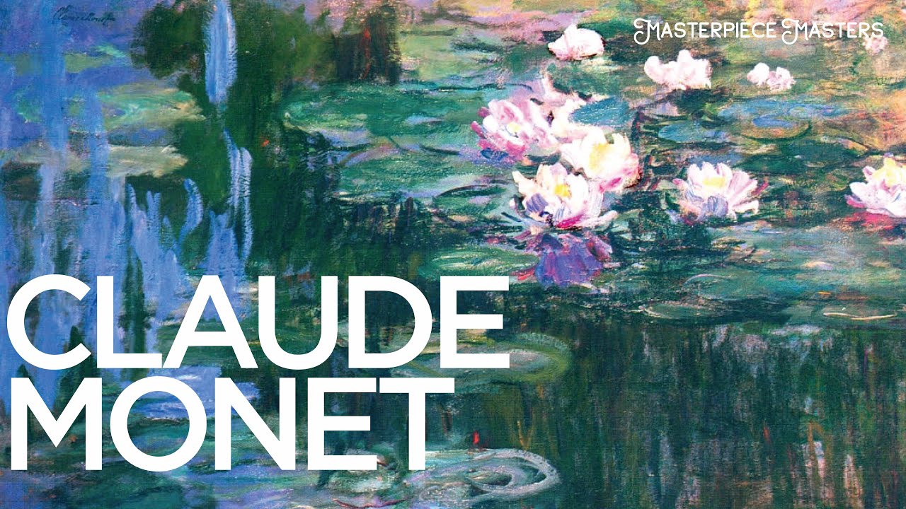 Claude Monet: The Heartbeat of Impressionist Art (HD) - YouTube