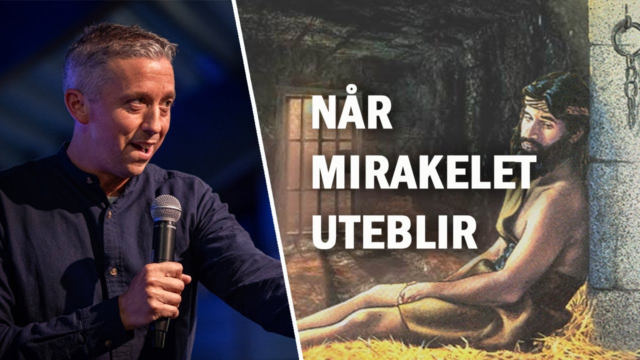 Jesu mirakler: Når mirakelet uteblir | Daniel Pel - YouTube