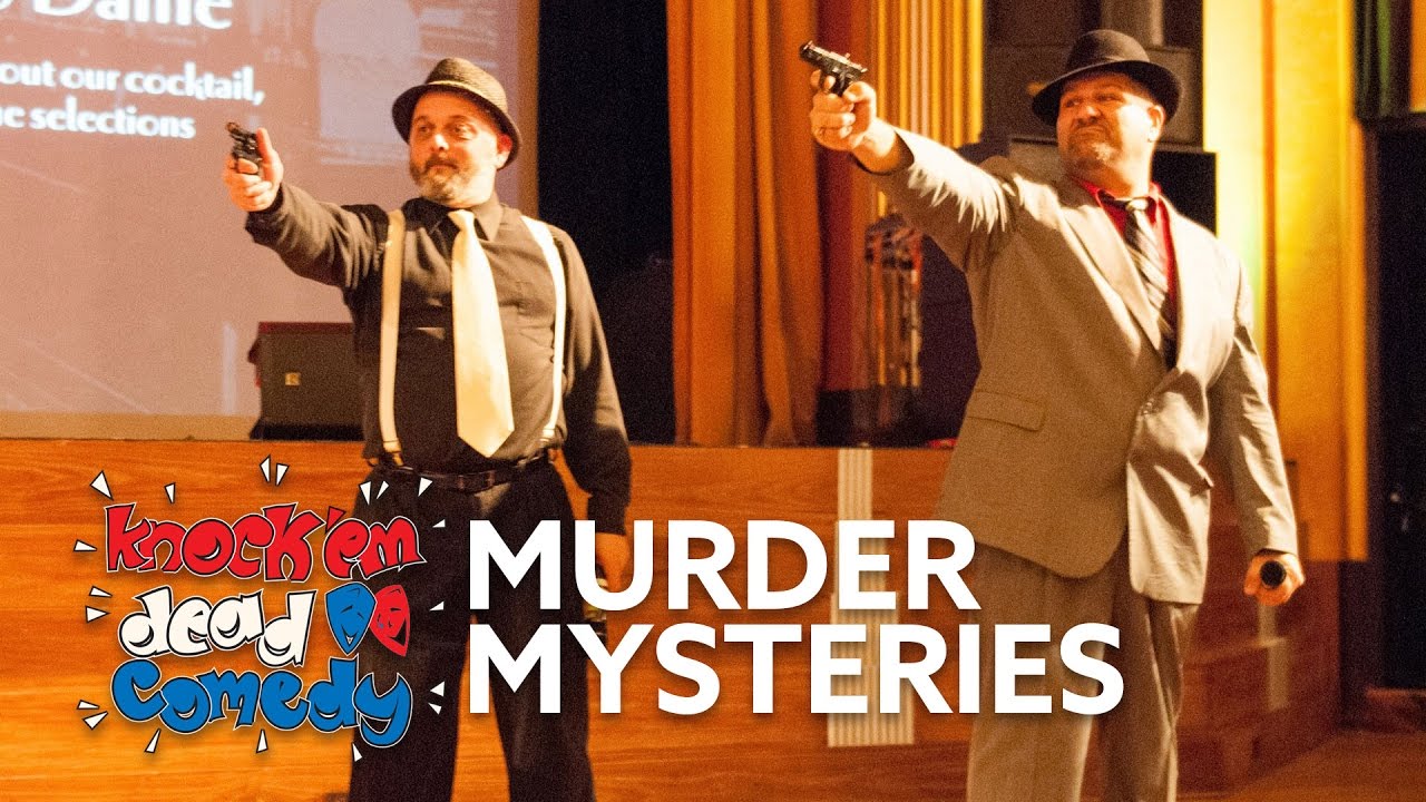 Knock 'Em Dead Comedy Hilarious Murder Mysteries Promo - YouTube