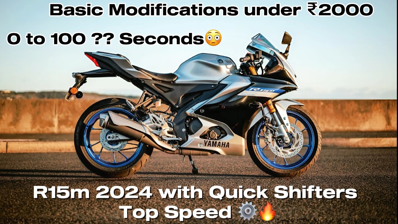 The R15m With QuickShift🔥| Basic Modifications in R15 😎| 1st to 4th ...