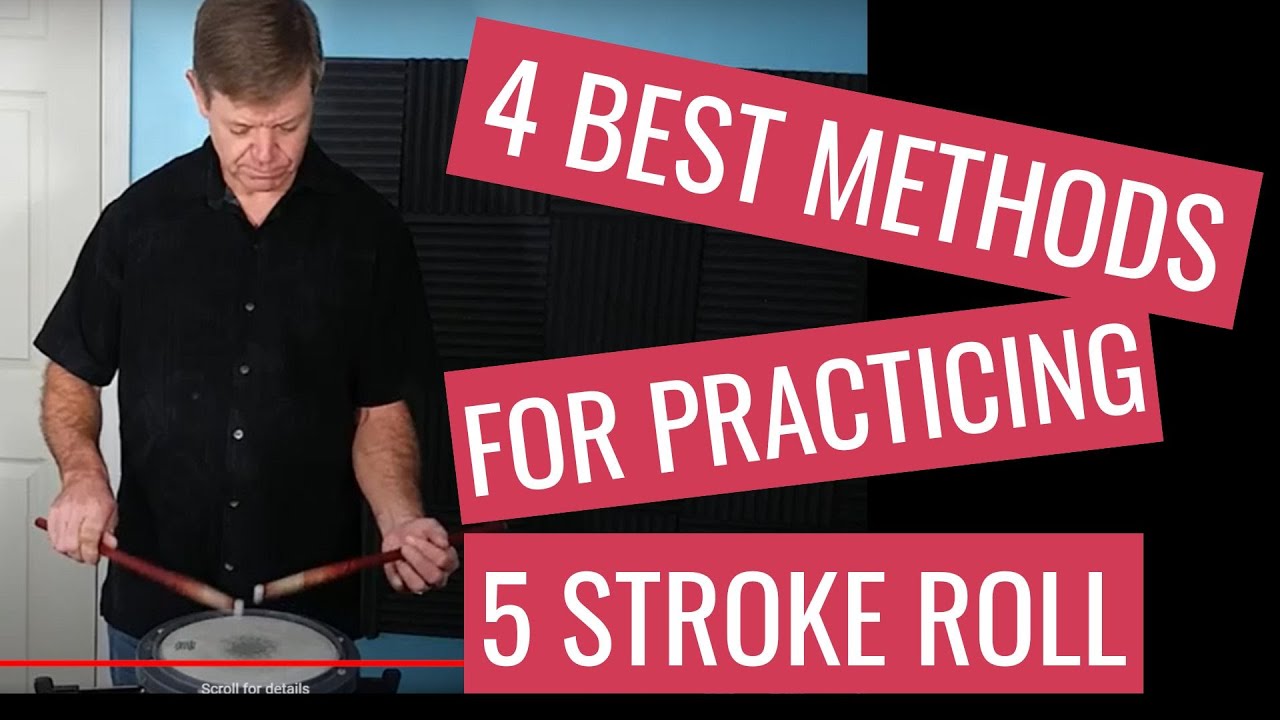 4 Most Effective Methods For Practicing The 5 Stroke Roll😉 - YouTube