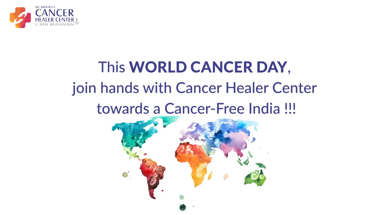 World Cancer Day 2019 - Cancer Healer Center - YouTube