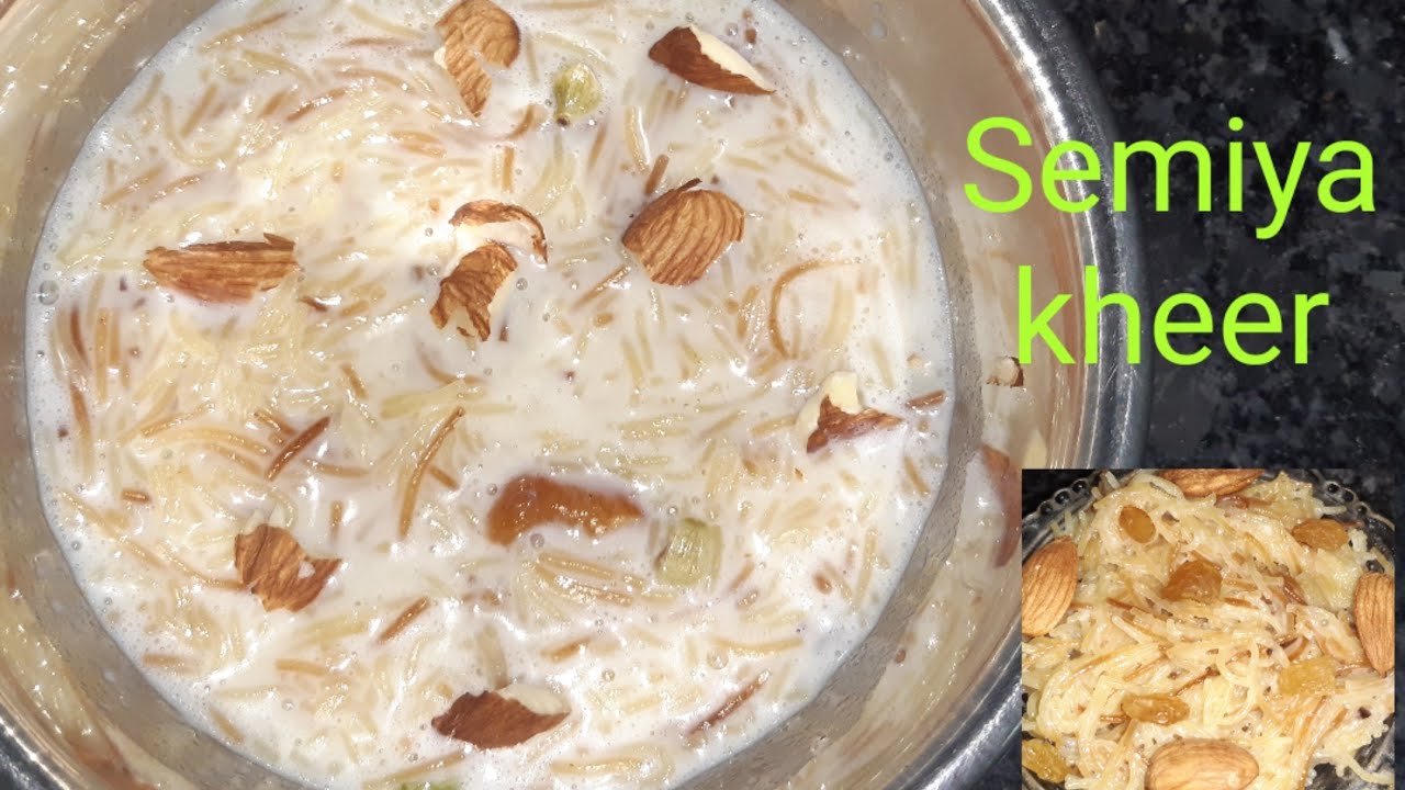 Semiya kheer||Semiya sweet||semiya kheer recipe - YouTube