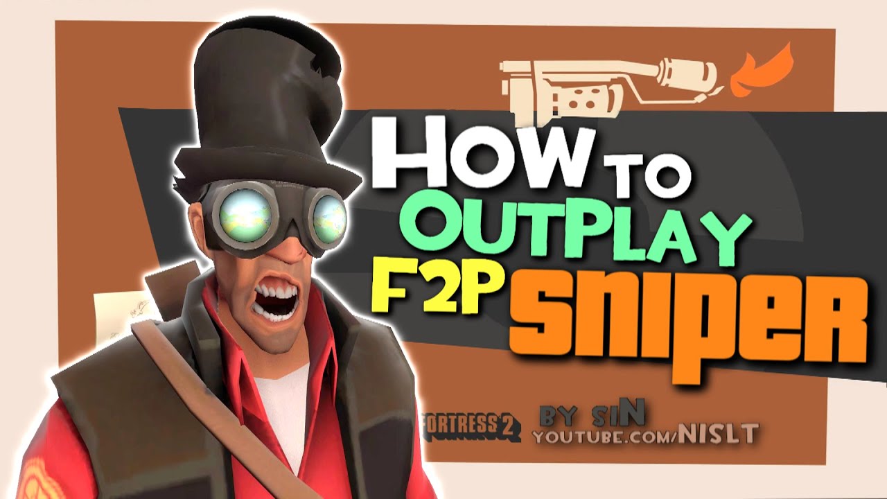 TF2: How to outplay F2P sniper [Epic Win] - YouTube