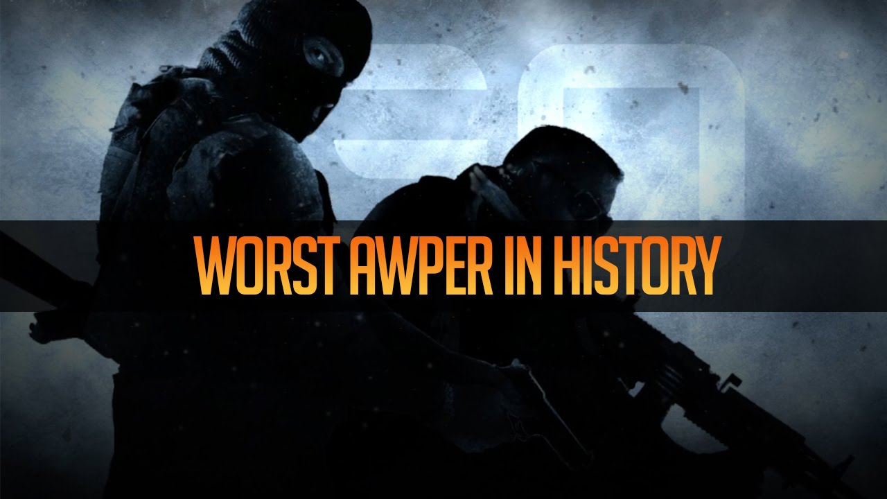 Worst AWPer in History (CS:GO) - YouTube
