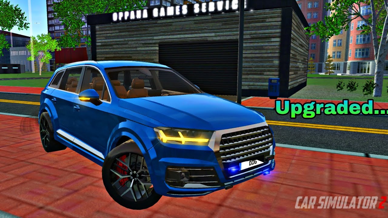 Upgrade the Audi Q7 | Car Street Racing | Car Simulator 2 Gameplay ...