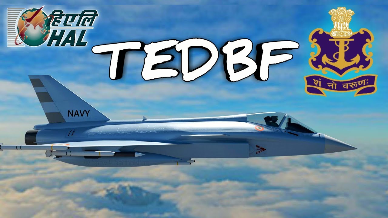 HAL TEDBF/TEDBF for Indian Navy/Twin Engine Deck Based Fighter/defence rally channel - YouTube