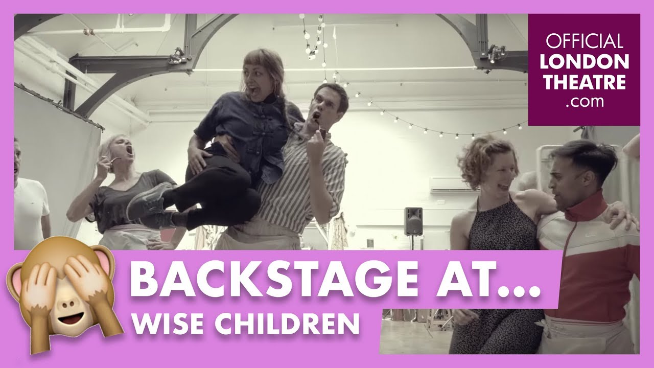 Exclusive first look at Emma Rice's Wise Children rehearsals - YouTube