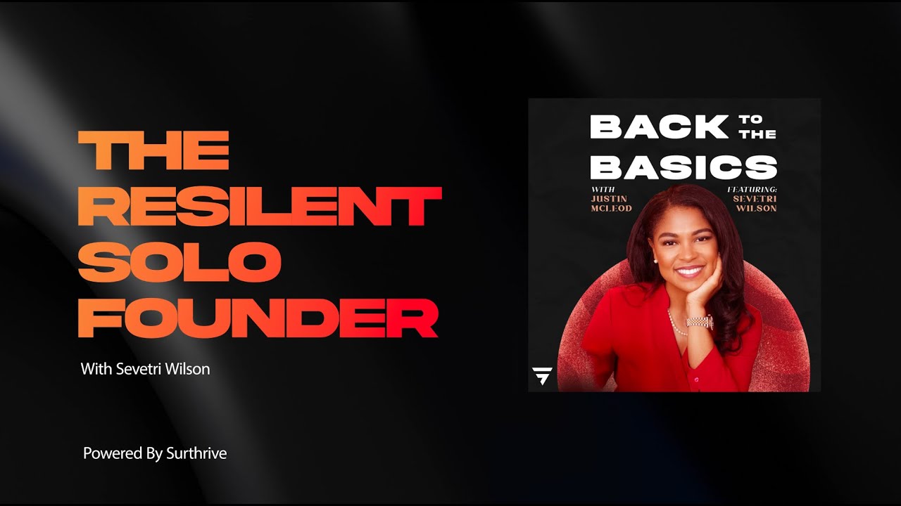 The Resilient $50 Million Solo Founder: Sevetri Wilson on Breaking Tech ...