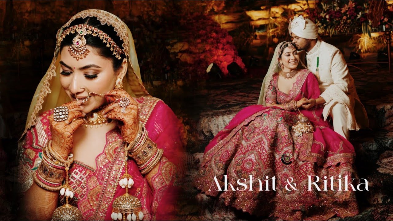 "Akshit & Ritika | A Royal Love Story | Stunning Wedding Moments" Color ...