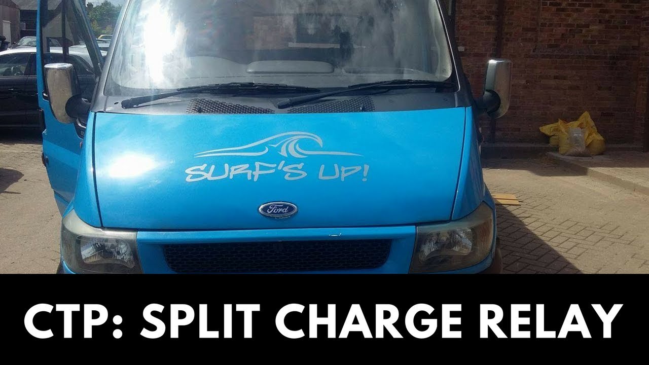 12 volt leisure power and Split Charge Relay in a converted Ford ...