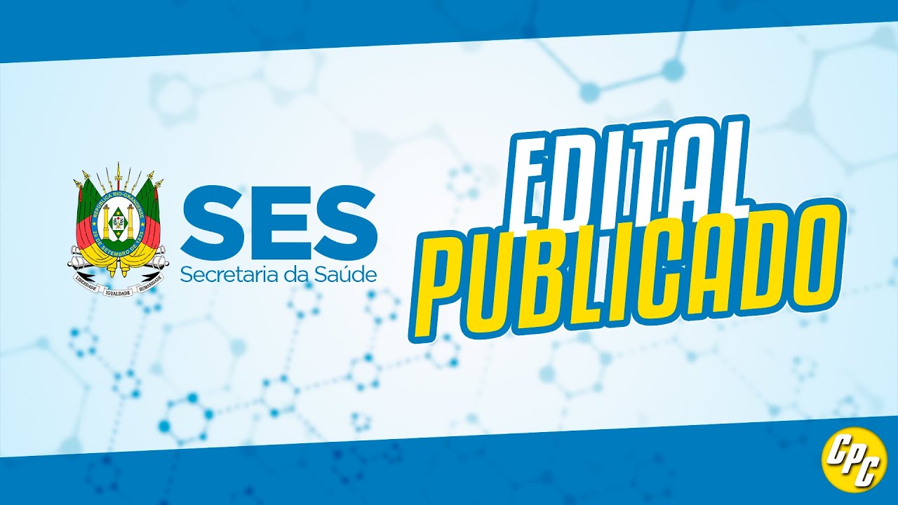 SES - RS - Saiba tudo sobre o concurso e o novo edital! - YouTube