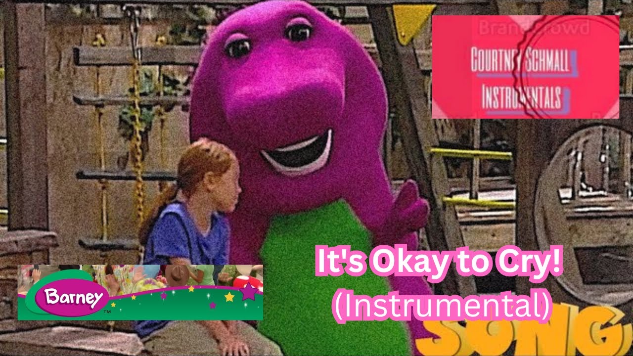 Barney : It’s Okay to Cry (Instrumental) Chords - Chordify