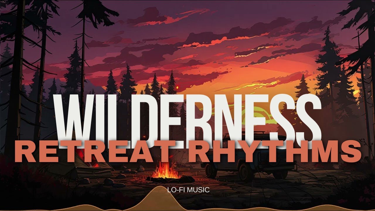 Wilderness Retreat Rhythms 🏕️ #nature #music - YouTube