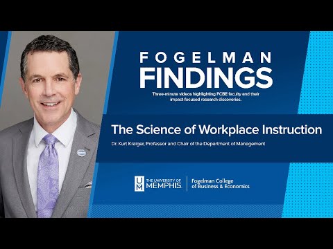 Fogelman Findings | Dr. Kurt Kraiger | The Science of Workplace ...