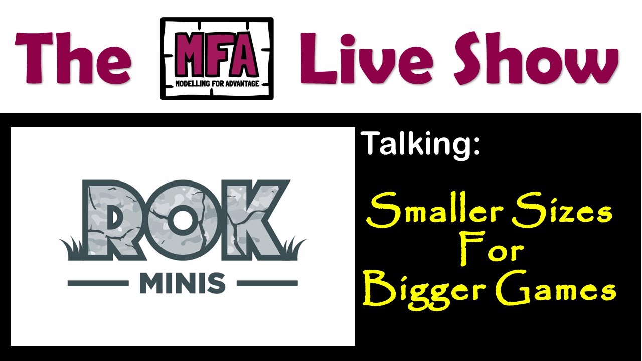 The MfA LIVE SHOW #95 featuring Rich @ ROK Minis - YouTube
