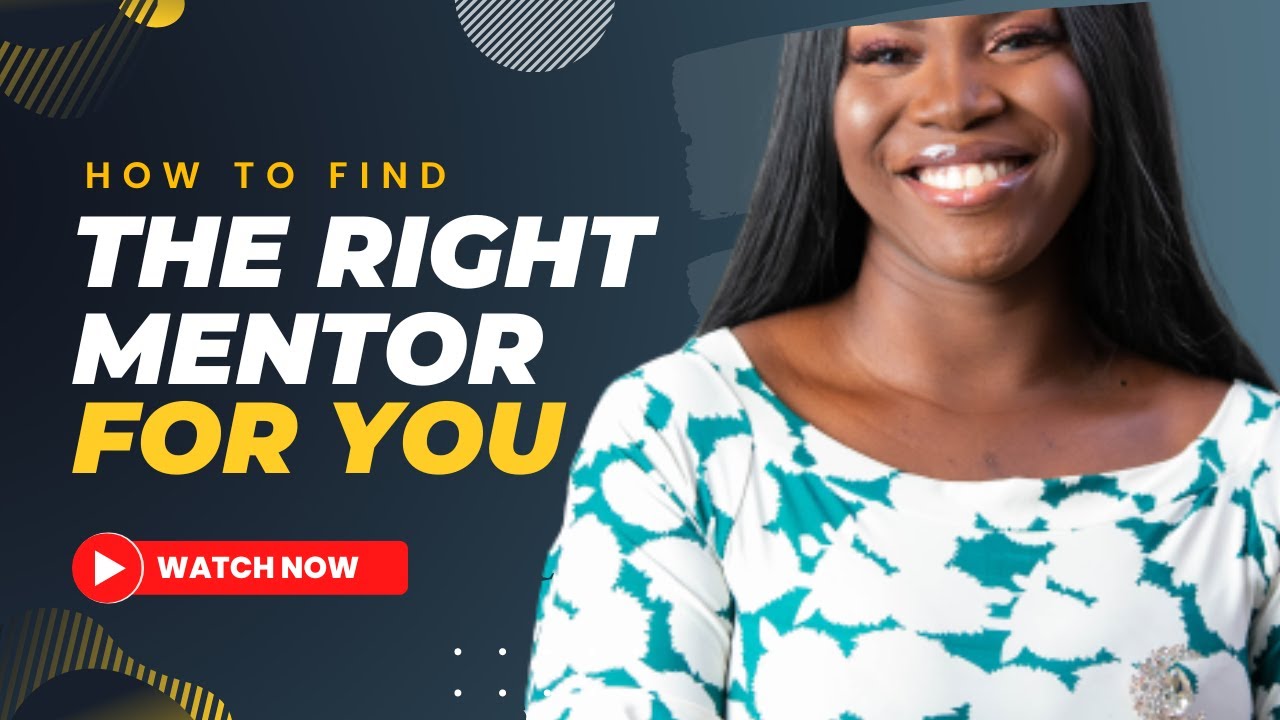 How to Find the Right Mentor for You: Tips and Strategies for Success ...