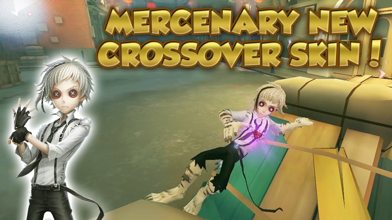 #15 Mercenary "Atsushi Nakajima" New Crossover Skin! | Identity V | 第五 ...