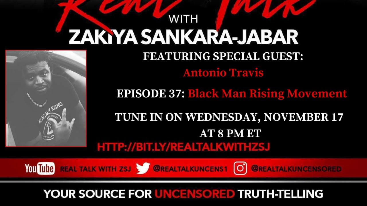 Episode 37: Black Man Rising Movement w/Antonio Travis - YouTube