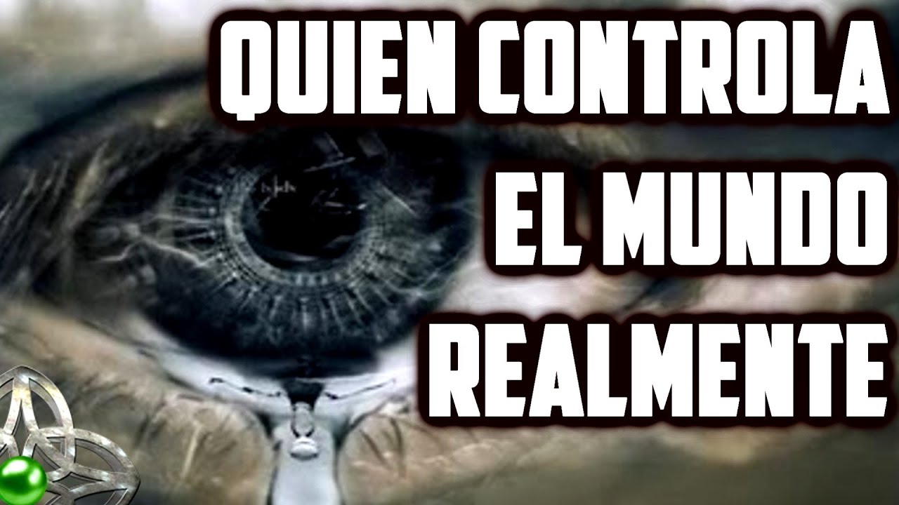 ¿Quién controla el mundo (realmente)? - YouTube