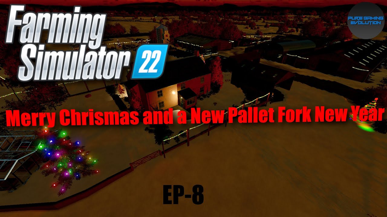 FARMING SIMULATOR 22 | CHRISTMAS EPISODE Merry Christmas and a NEW ...