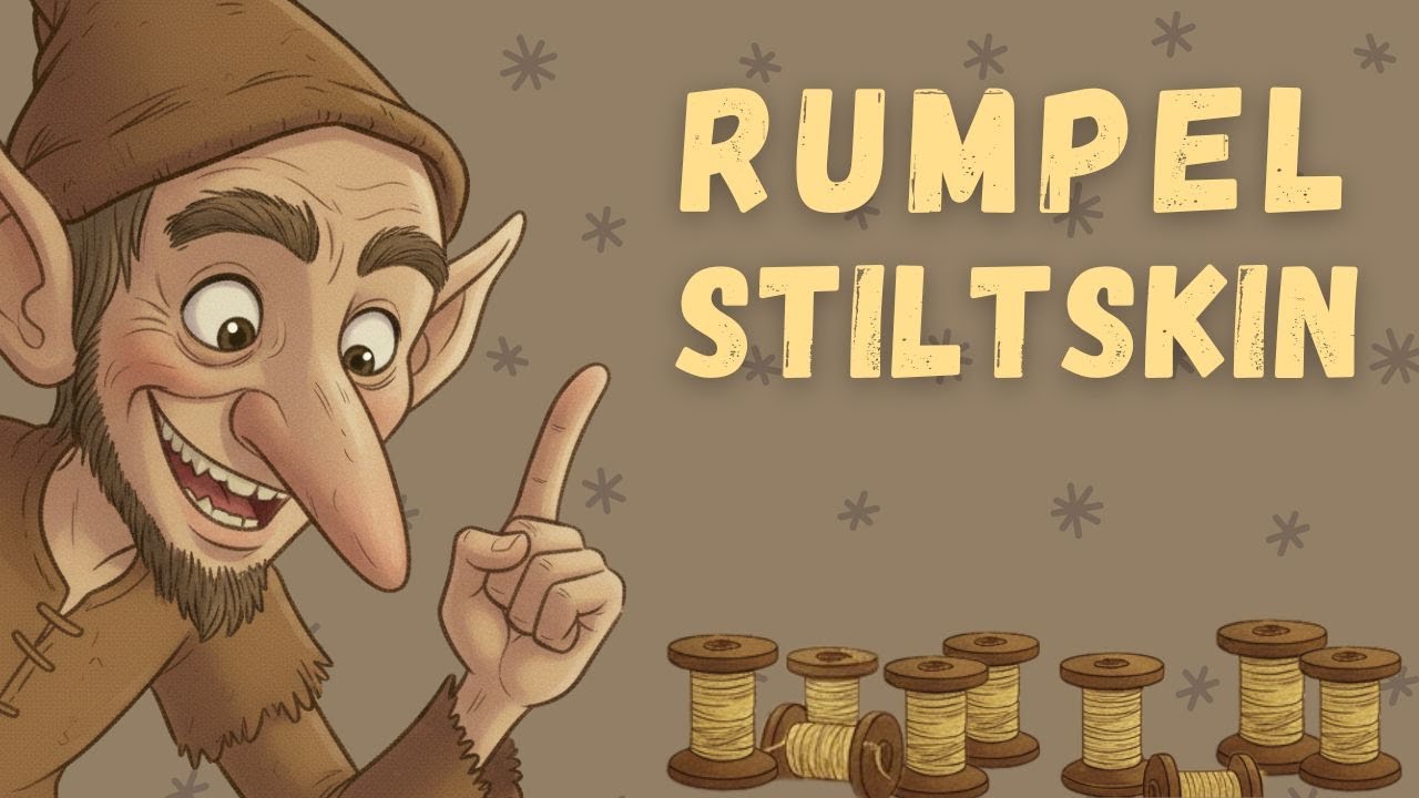 Rumpelstiltskin – A Classic Fairy Tale for kids | Andrew Lang - YouTube
