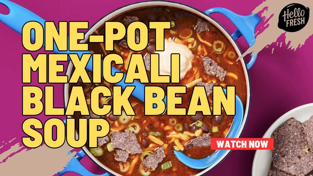 HelloFresh One Pot Mexicali Black Bean Soup Recipe *ASMR Cooking* - YouTube