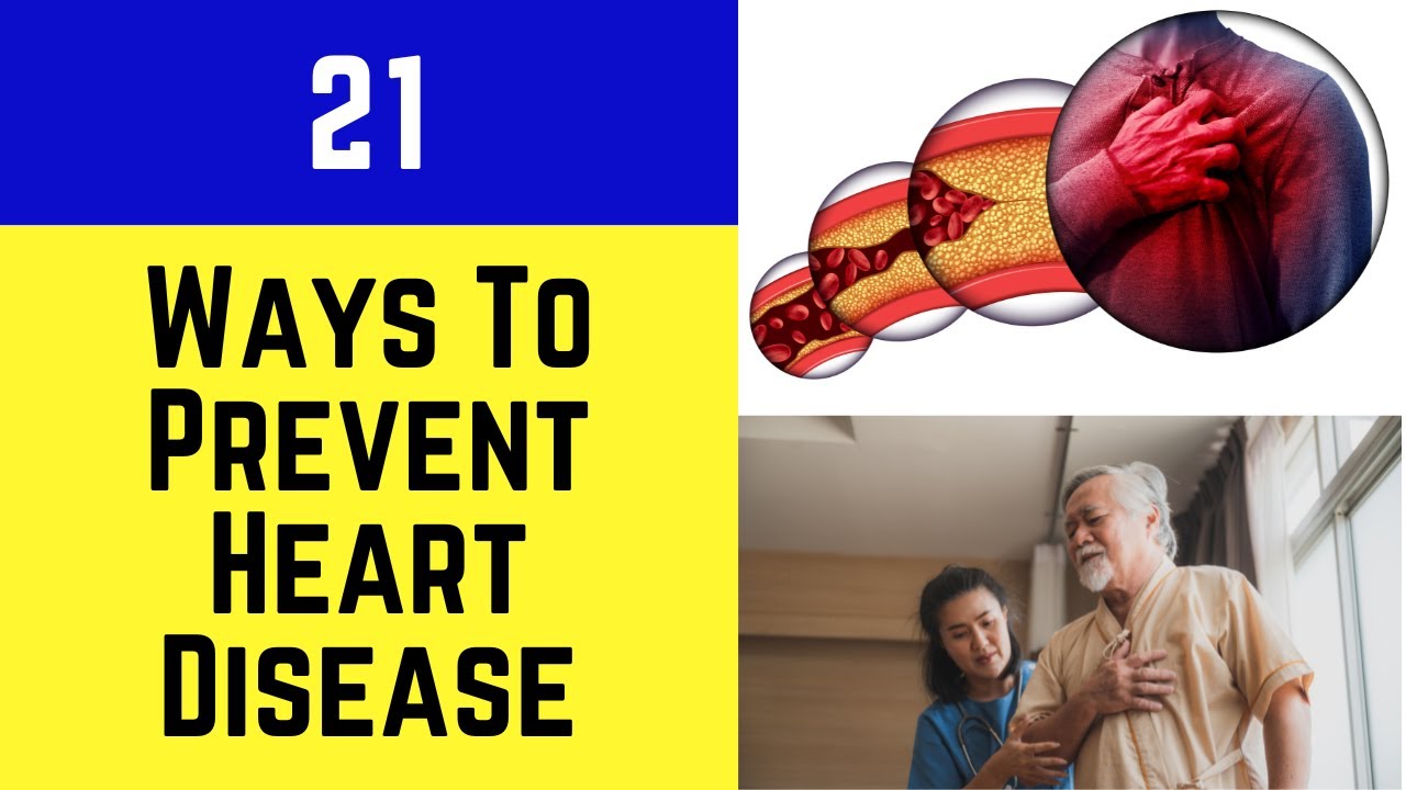 21 Ways To Prevent Heart Disease (Heart, Heart Disease, & 21 Tips For ...