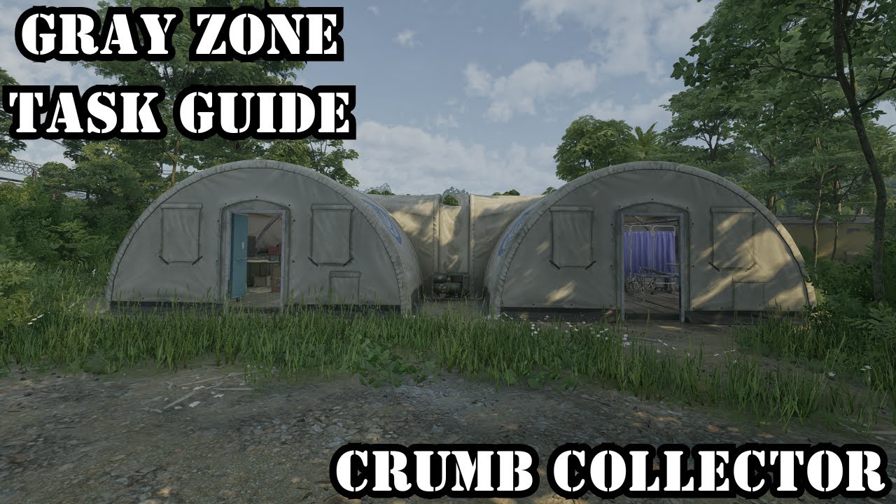 Crumb Collector - Task Guide - Gray Zone Warfare - YouTube