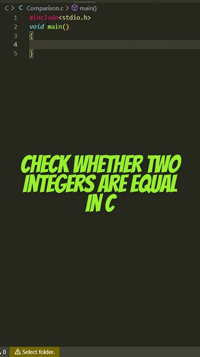 Check whether two integers are equal or not IN C - YouTube