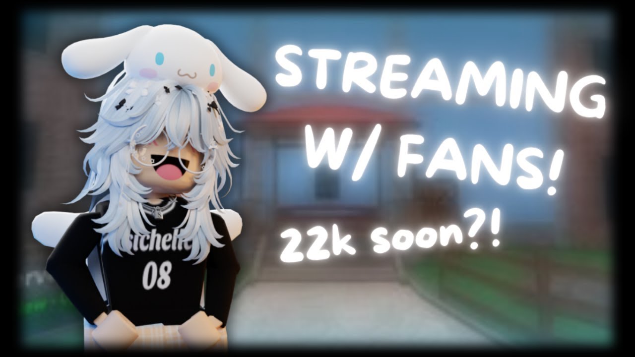 22K SOON?!?!?? (playing roblox with fans) - YouTube