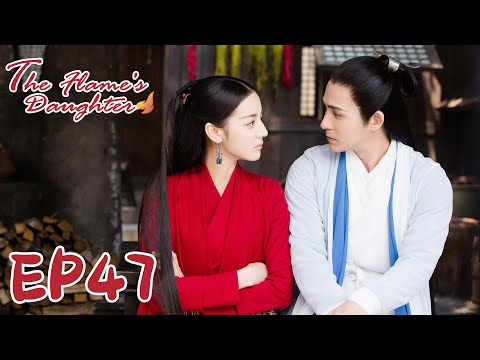 【ENG SUB】The Flame's Daughter 47 烈火如歌| Dilraba, Vic Zhou, Vin Zhang, Wayne Liu