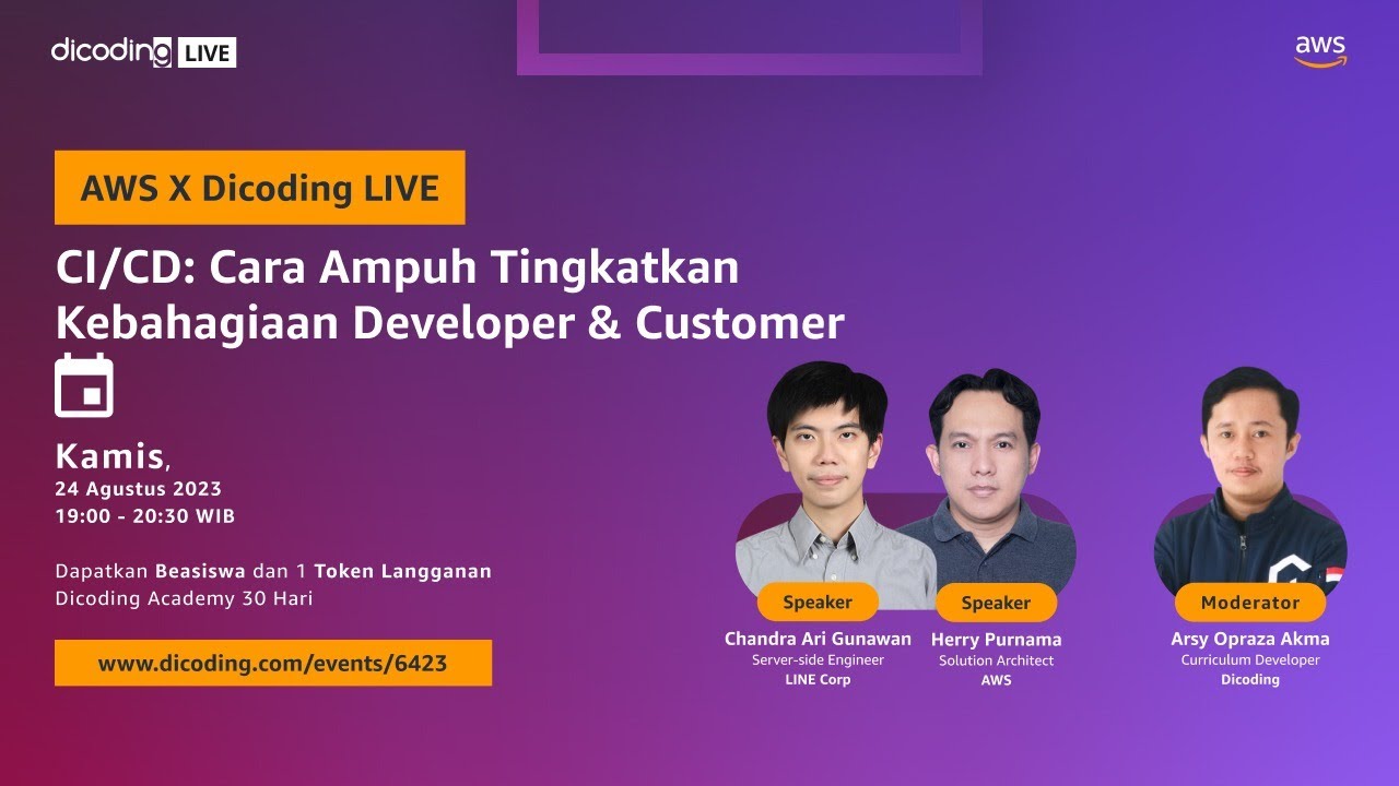 AWS X Dicoding LIVE "CI/CD: Cara Ampuh Tingkatkan Kebahagiaan Developer & Customer" - YouTube