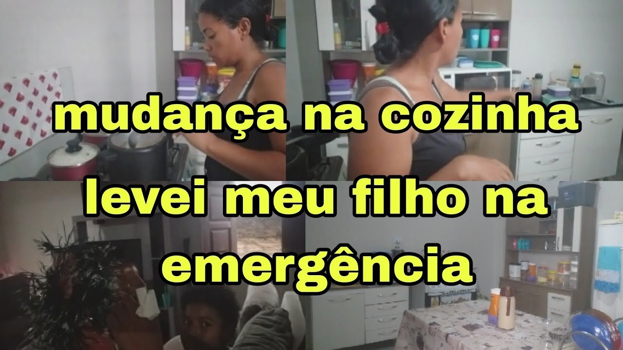 LEVEI MEU FILHO NA EMERGÊNCIA +MUDANÇA NA MINHA COZINHA - YouTube