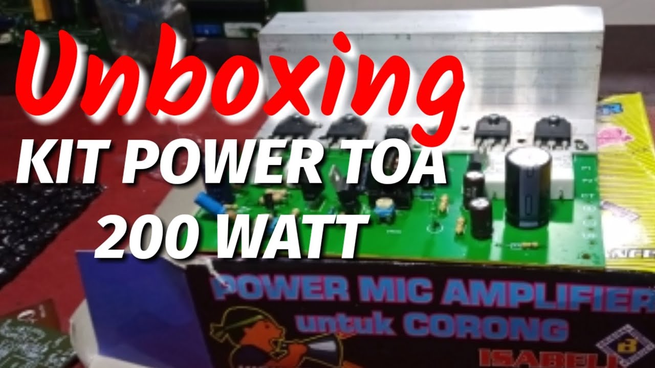 Unboxing Kit Amplifier Toa Masjid 200 Watt - YouTube