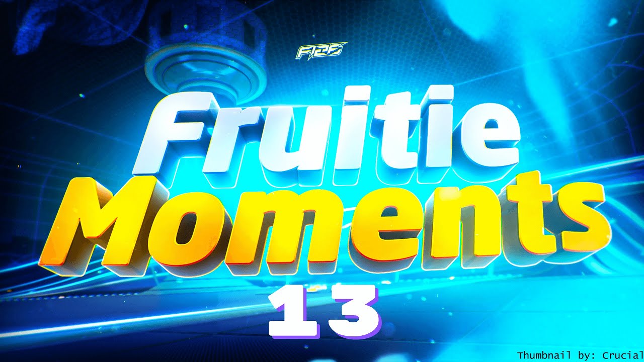 Fruitie Moments 13 - YouTube