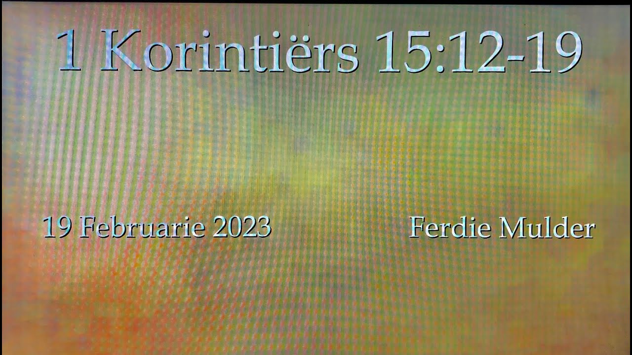 1 Korintiers 15:12-19 - YouTube