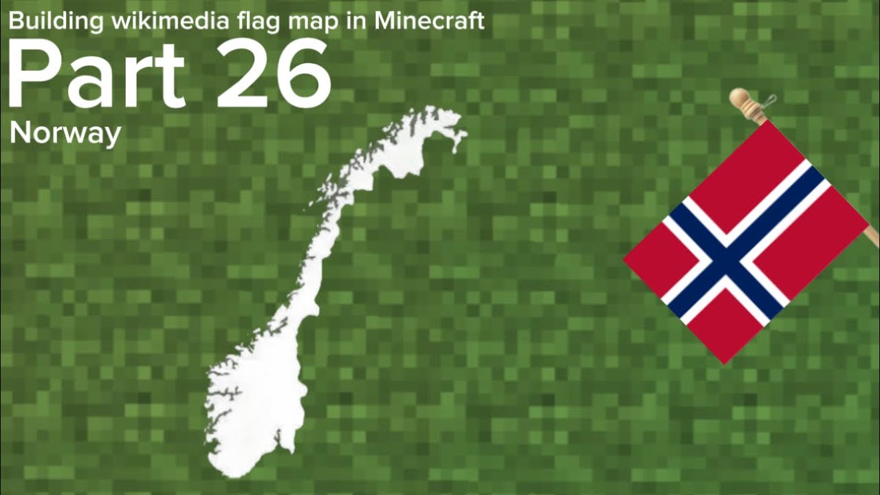 Building a wikimedia flag map in Minecraft part 26: Norway - YouTube