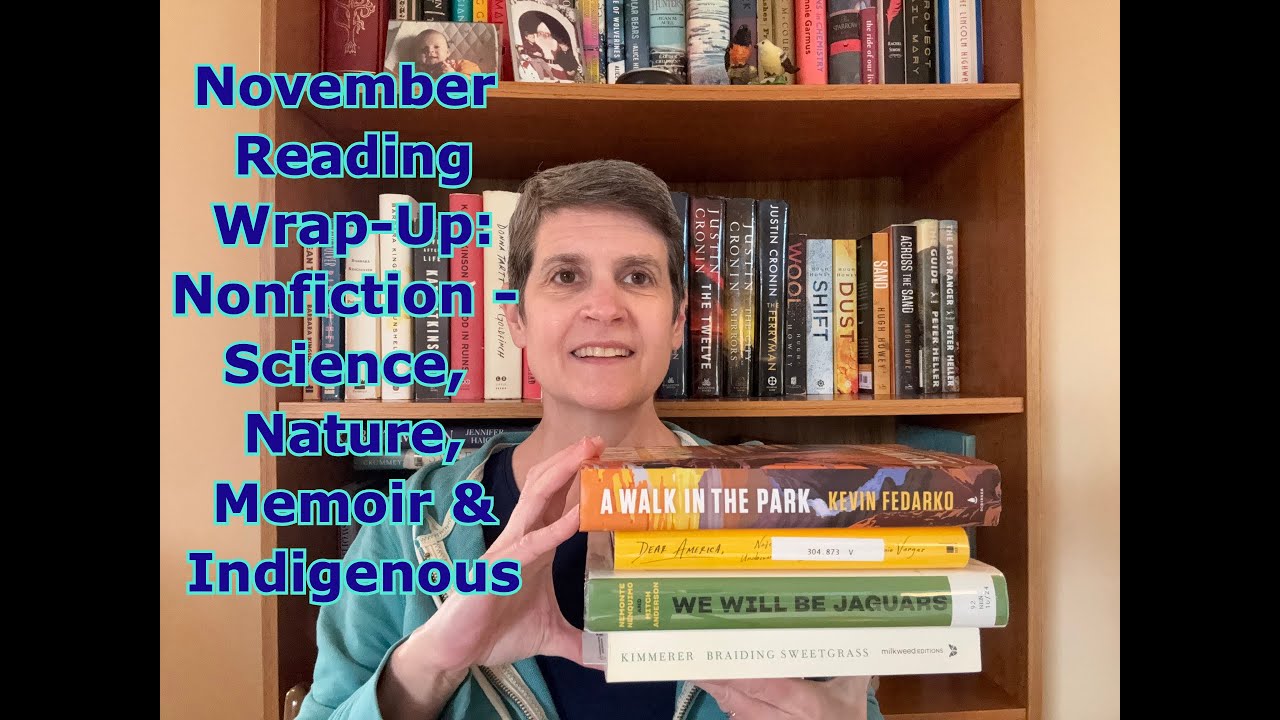 November 2025 Reading Wrap-Up: Nonfiction November: Nature, Science ...